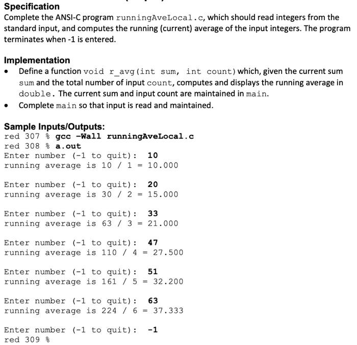 Solved Specification Complete The Ansi C Program