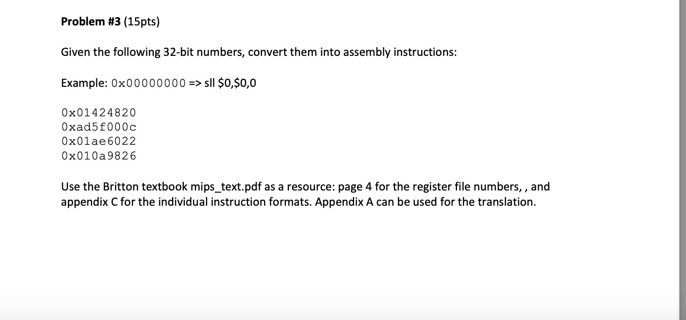 Solved Problem #3 (15pts)Given the following 32-bit numbers, | Chegg.com