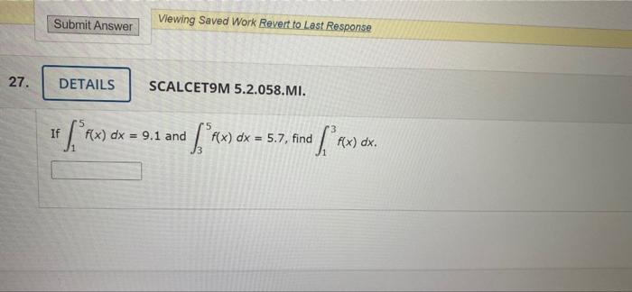 Solved Submit Answer Viewing Saved Work Revert to Last | Chegg.com Solved Submit Answer Viewing Saved Work Revert to Last | Chegg.com