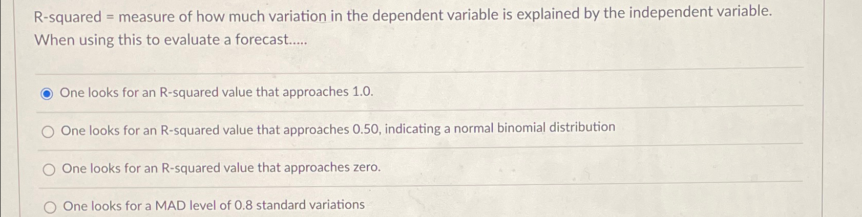 Solved R-squared = ﻿measure of how much variation in the | Chegg.com