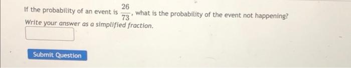Solved 26 If the probability of an event is what is the | Chegg.com