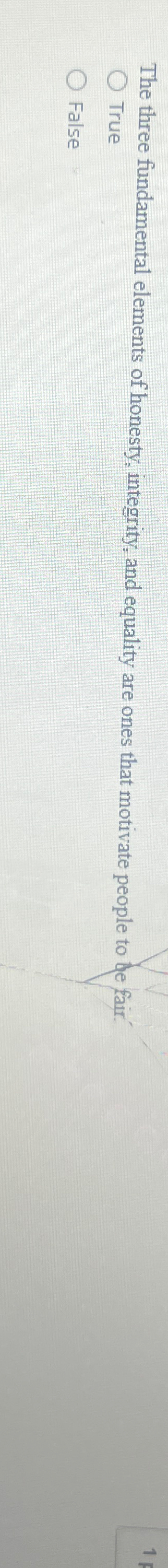 Solved The three fundamental elements of honesty, integrity, | Chegg.com