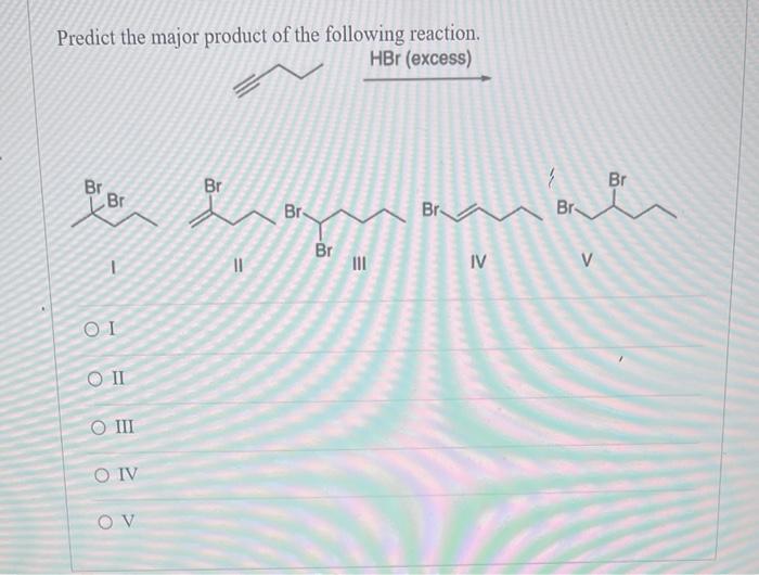 Solved Predict the major product of the following reaction. | Chegg.com