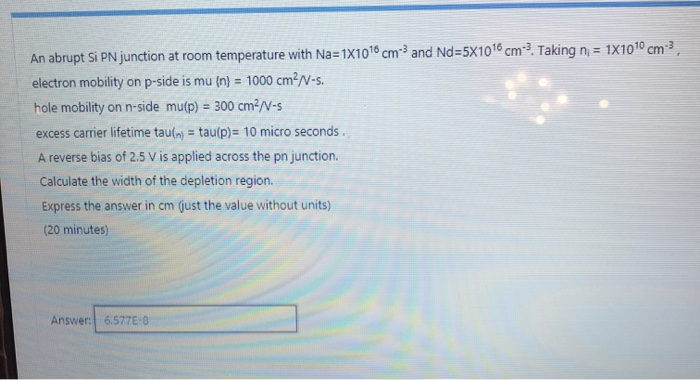 Solved An abrupt Si PN junction at room temperature with | Chegg.com