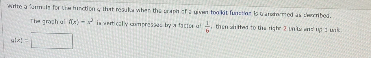 Solved Write a formula for the function g ﻿that results when | Chegg.com