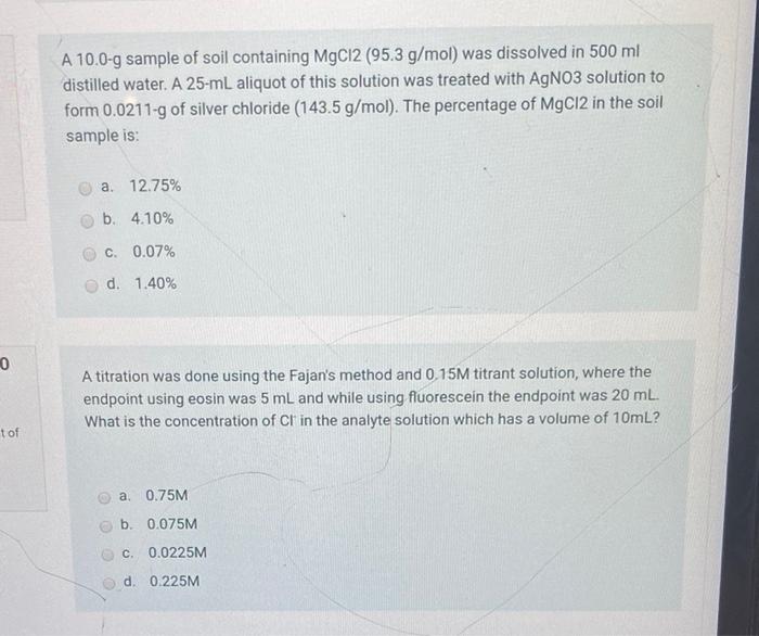 Solved A 10.0-9 sample of soil containing MgCl2 (95.3 g/mol) | Chegg.com
