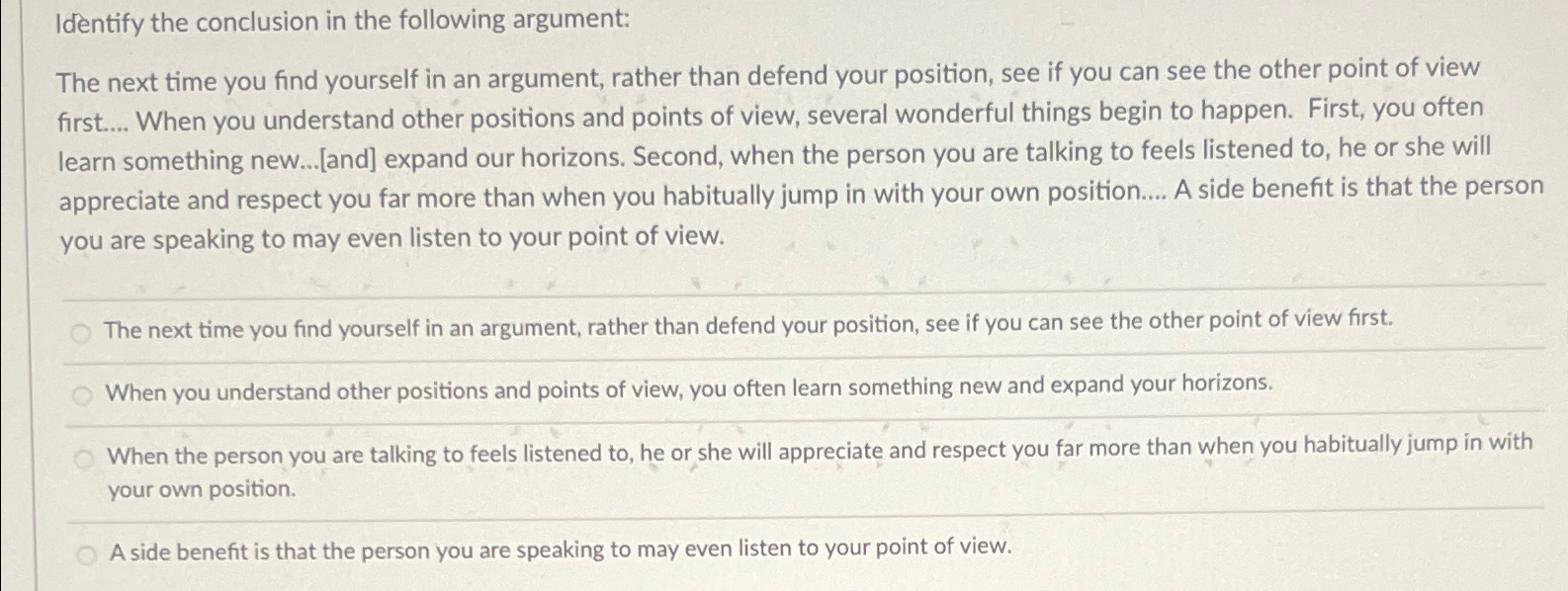 Solved Identify the conclusion in the following argument:The | Chegg.com