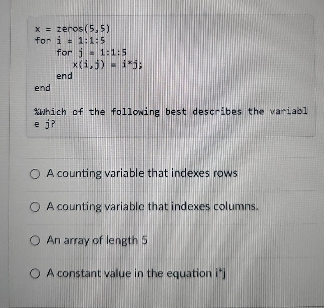 Solved x=zeros(5,5)for i=1:1:5for | Chegg.com