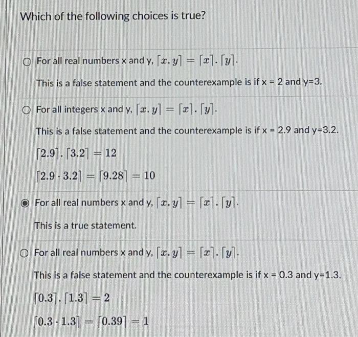 Solved Which of the following choices is true? For all real | Chegg.com