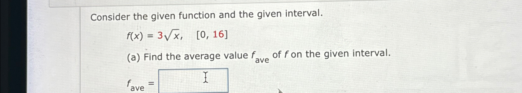 Solved Consider the given function and the given | Chegg.com