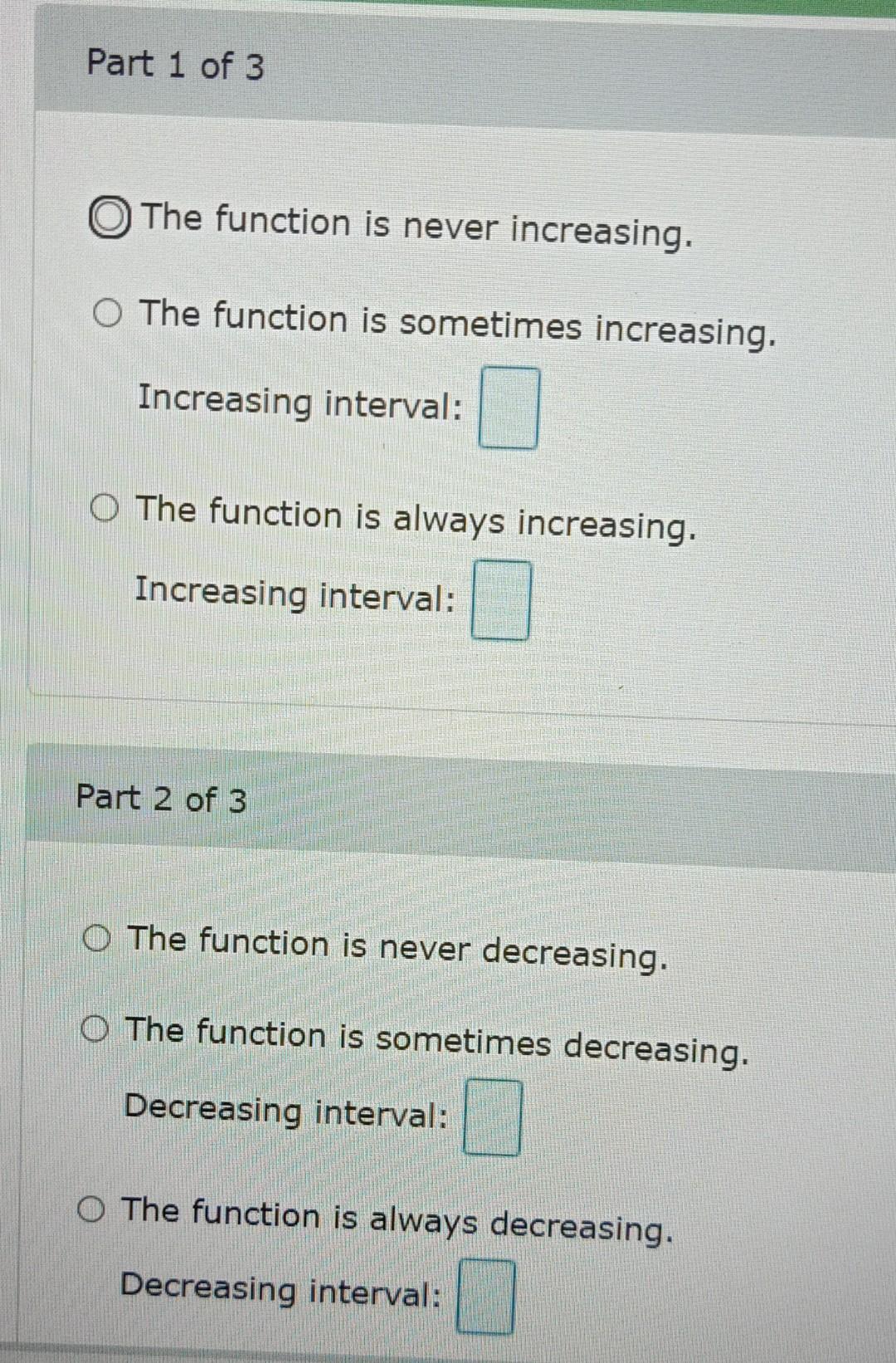 Solved Use Interval Notation To Write The Intervals Over 