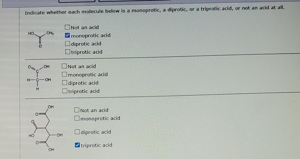 Solved Indicate whether each molecule below is monoprotic, a | Chegg.com