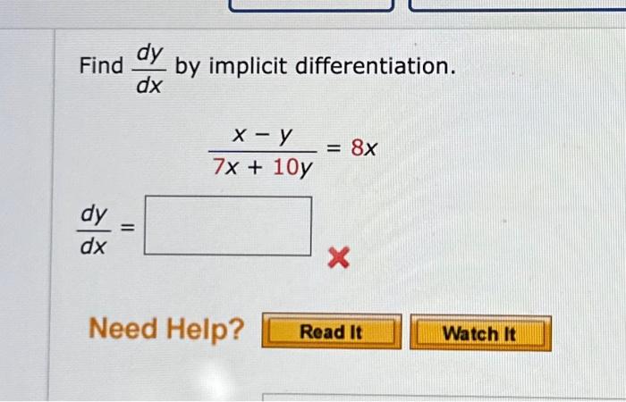 Find dxdy by implicit differentiation. | Chegg.com