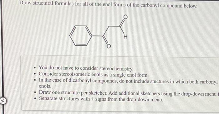 Solved Draw structural formulas for all of the enol forms of | Chegg.com