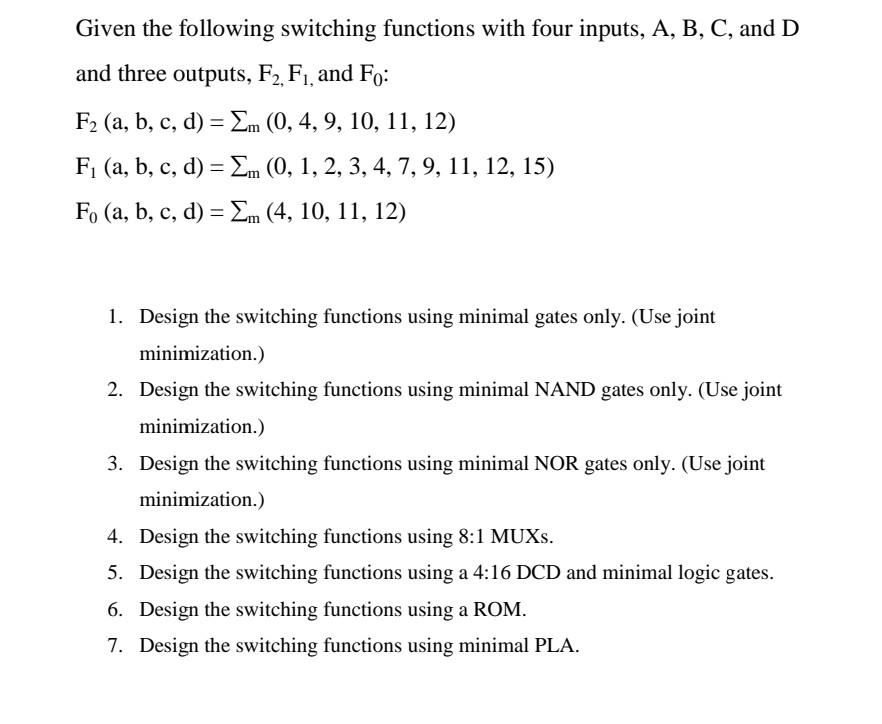 Solved Given the following switching functions with four | Chegg.com