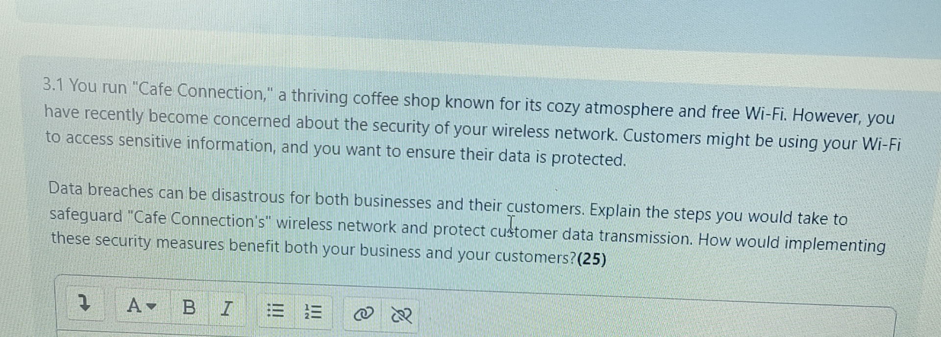 Solved 3.1 ﻿You run "Cafe Connection," a thriving coffee | Chegg.com