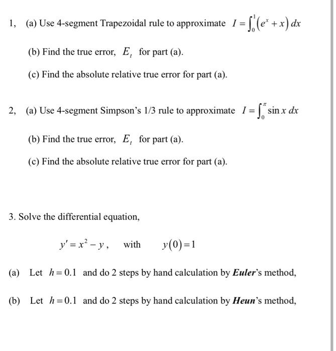 Solved 1, (a) Use 4-segment Trapezoidal rule to approximate | Chegg.com