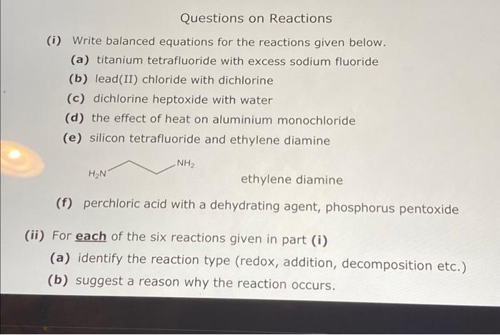 Solved Questions on Reactions (i) Write balanced equations | Chegg.com