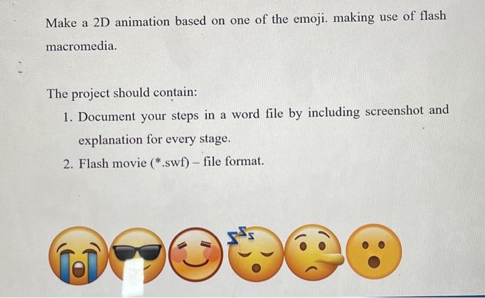 Solved make a 2D animation based one of the emoji.use of | Chegg.com