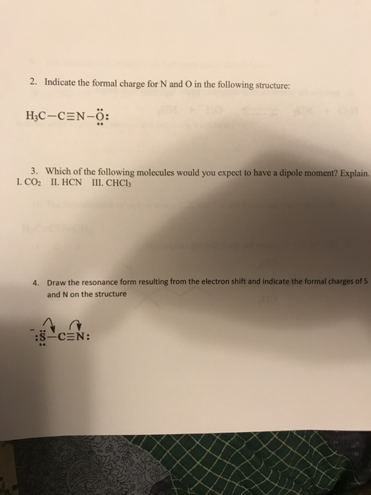 Solved 2. Indicate the formal charge for N and O in the | Chegg.com