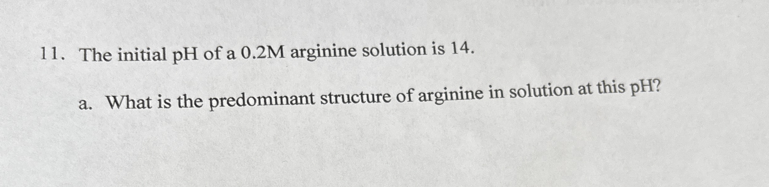 Solved The initial pH of a 0.2 ﻿M arginine solution is | Chegg.com