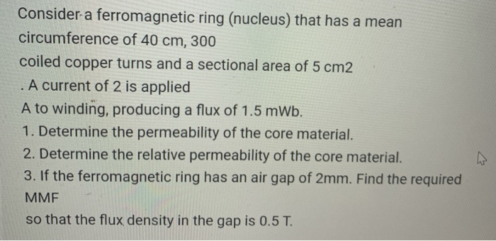 Solved Consider a ferromagnetic ring (nucleus) that has a | Chegg.com