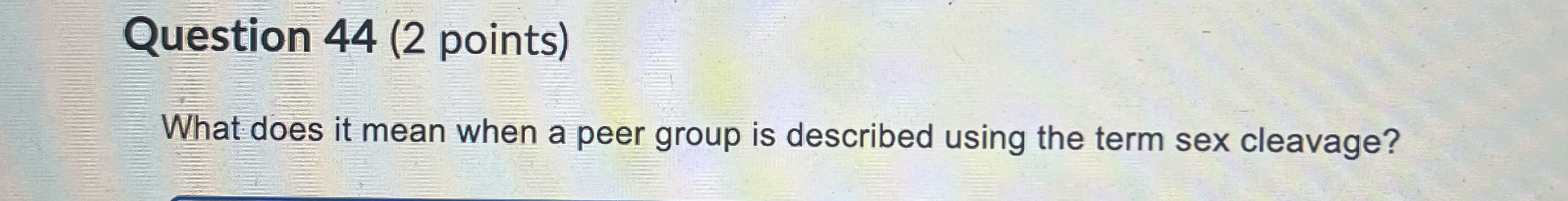 Solved Question 44 (2 ﻿points)What does it mean when a peer | Chegg.com