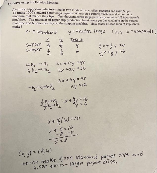 Solved Solve using the Echelon Method (show work with steps) | Chegg.com