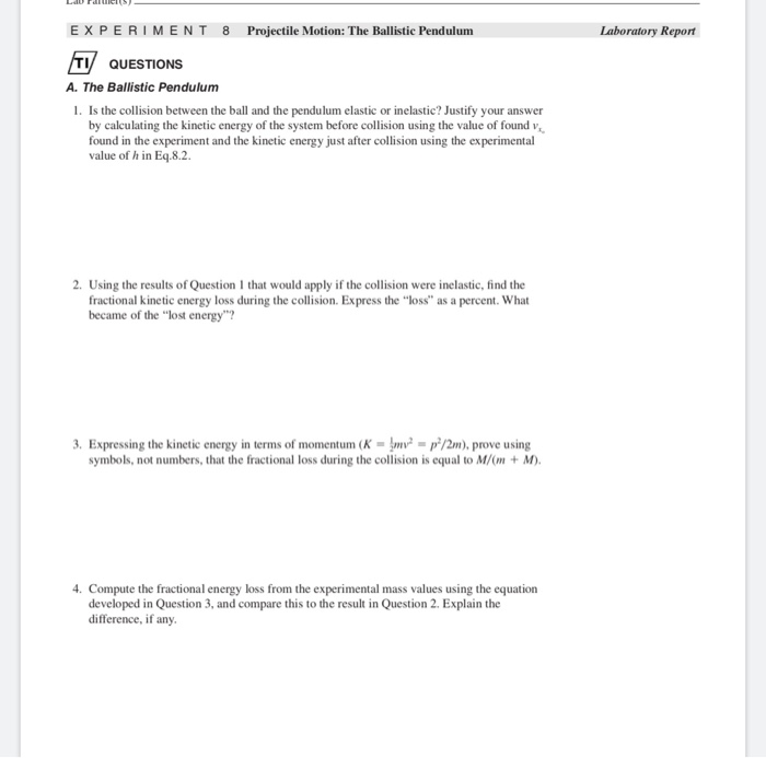 Projectile Motion: The Ballistic Pendulum EX PERIMENT | Chegg.com