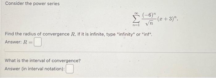 Solved Consider the power series \\[ \\sum_{n=1}^{\\infty} | Chegg.com
