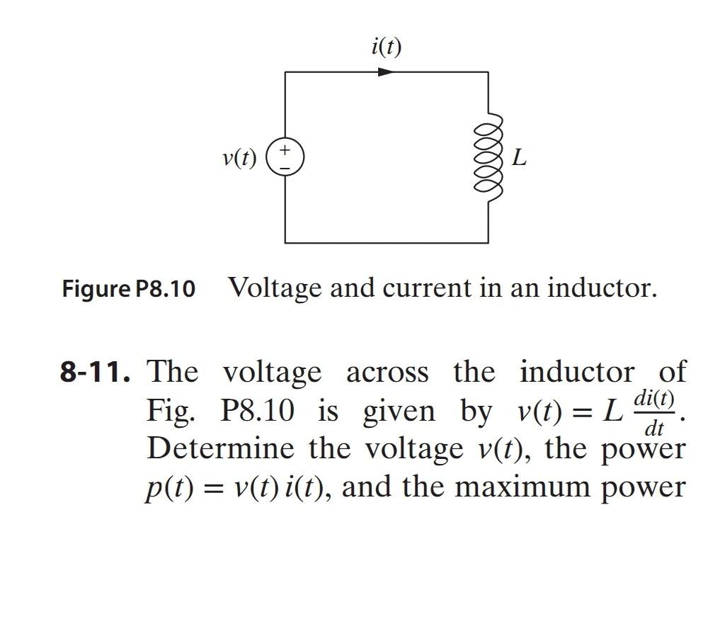 Solved Figure P8.10 Voltage and current in an inductor. | Chegg.com