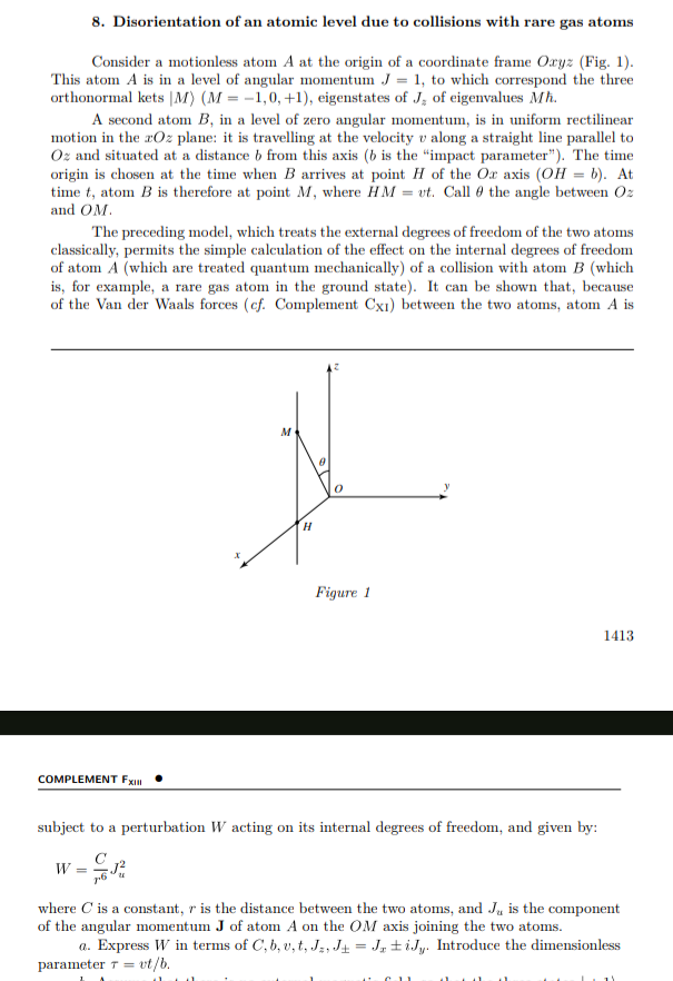 Solved 8. Disorientation of an atomic level due to | Chegg.com