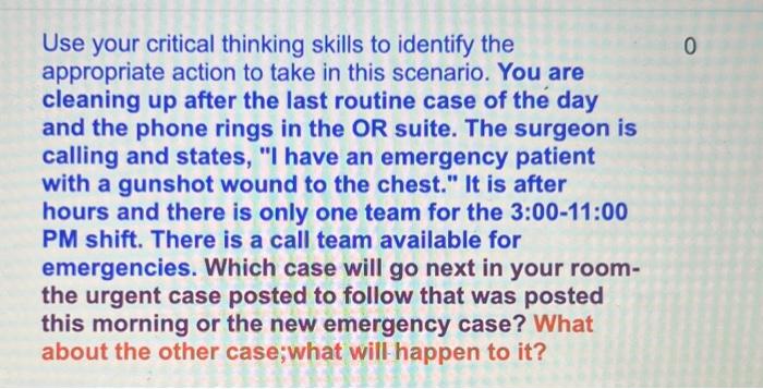 Solved Use your critical thinking skills to identify the | Chegg.com