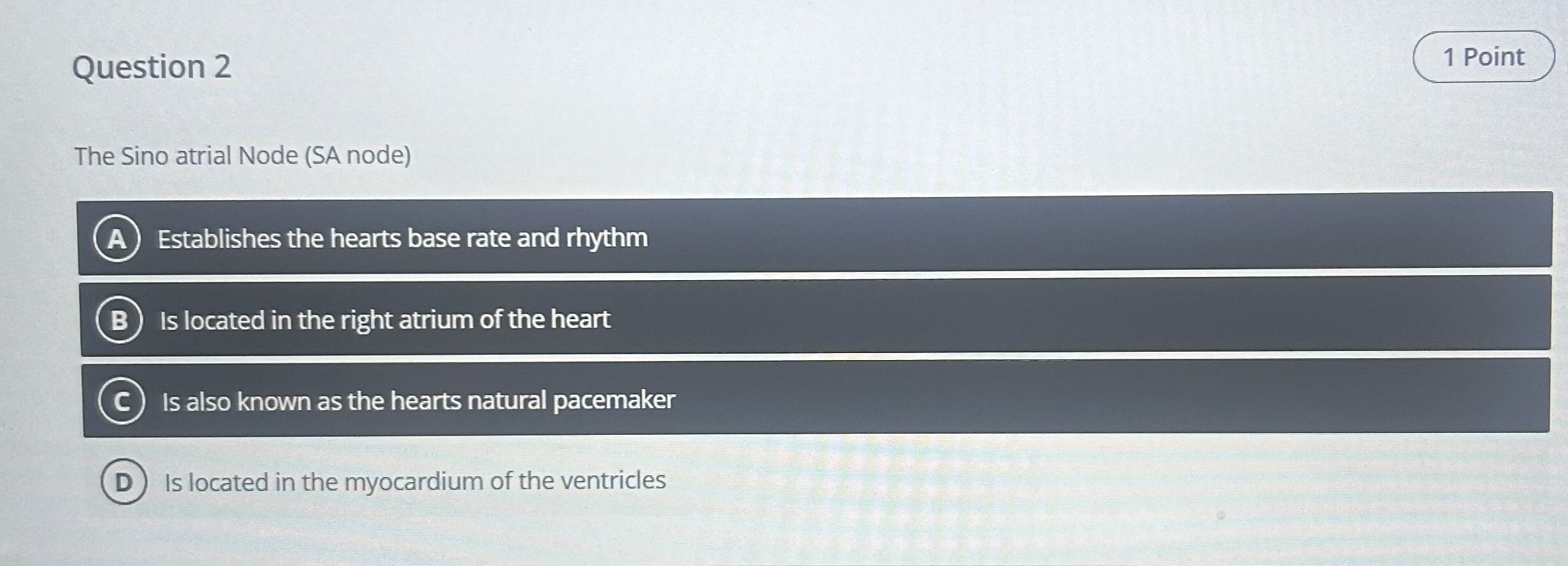 Solved Question 2The Sino atrial Node (SA node) | Chegg.com