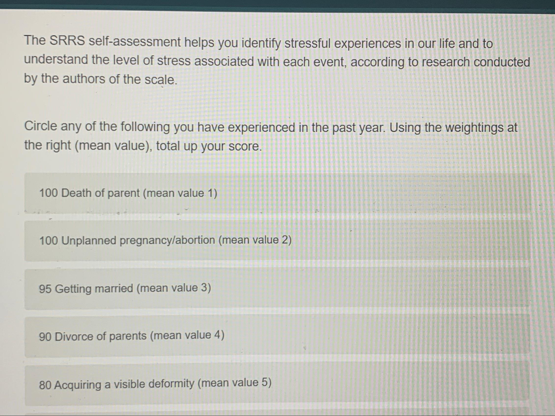 Solved The SRRS self-assessment helps you identify stressful | Chegg.com