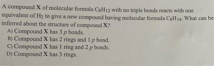 Solved A compound X of molecular formula C8H12 with no | Chegg.com