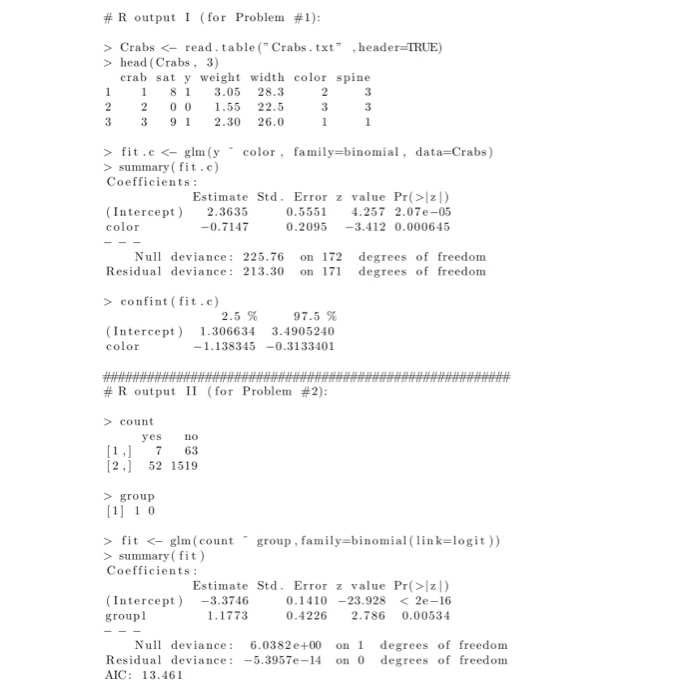 # R output I (for Problem #1): > Crabs head (Crabs, 3) crab sat y ...