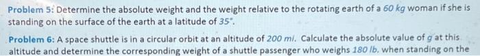 Solved Only Problem 5: Determine the absolute weight and the | Chegg.com