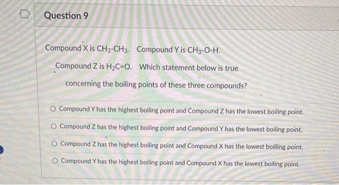 Solved Compound X is CH3−CH3. Compound Y is CH3−O−H. | Chegg.com