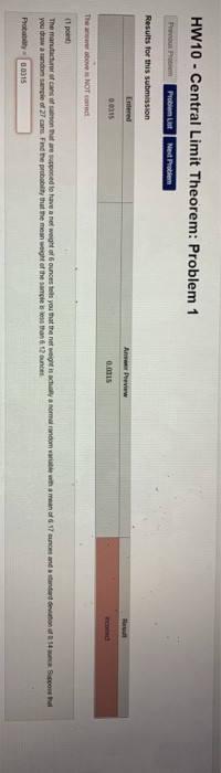 Solved HW10 - Central Limit Theorem: Problem 1 Previous | Chegg.com