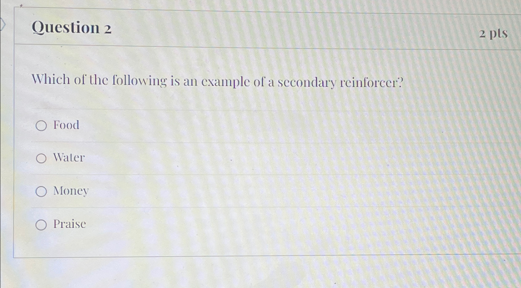 Solved Question 22ptsWhich of the following is an example of | Chegg.com