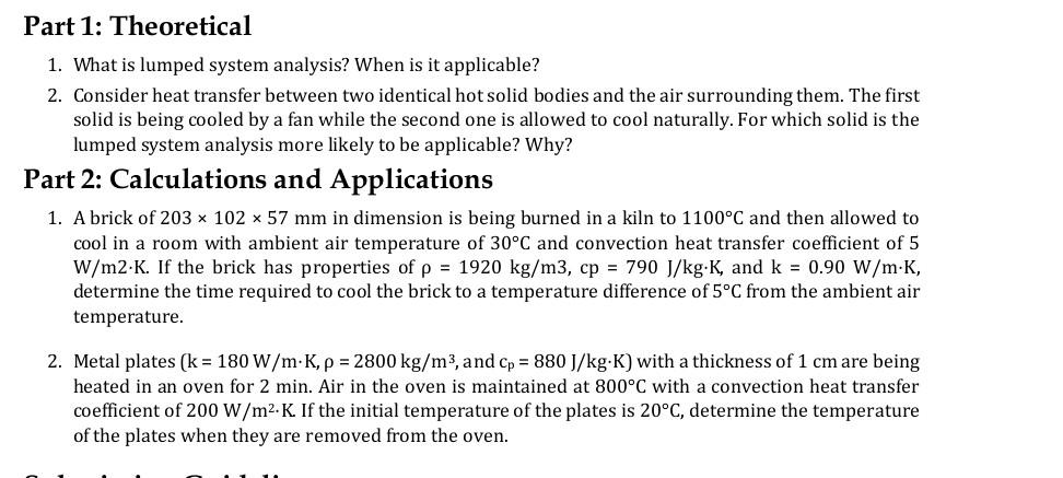 Solved Part 1: Theoretical 1. What is lumped system | Chegg.com