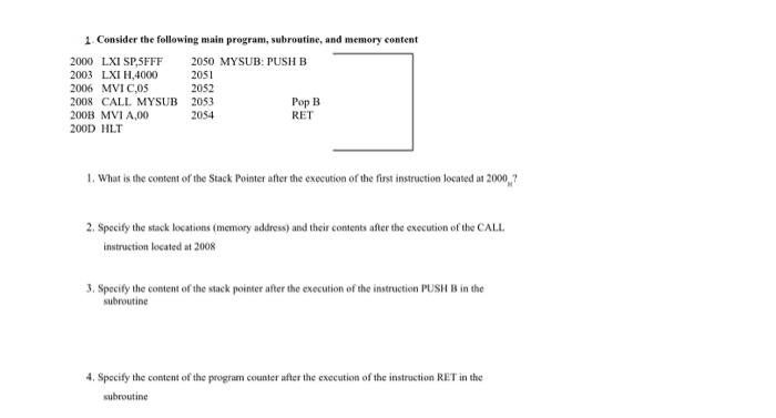 Solved 1. Consider the following main program, subroutine, | Chegg.com
