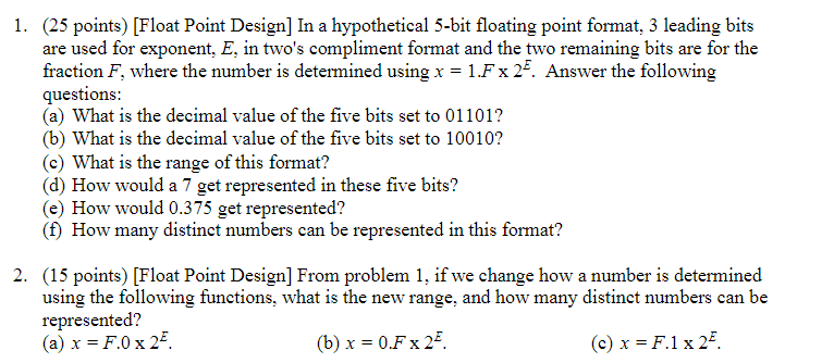 Solved Question 2 ﻿only please (25 ﻿points) [Float Point | Chegg.com