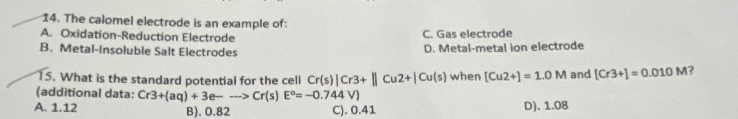 Solved which is The calomel electrode is an example of:A. | Chegg.com
