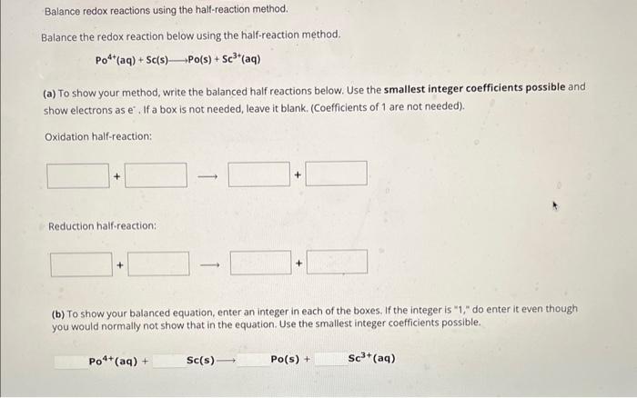 Solved Balance redox reactions using the halt-reaction | Chegg.com