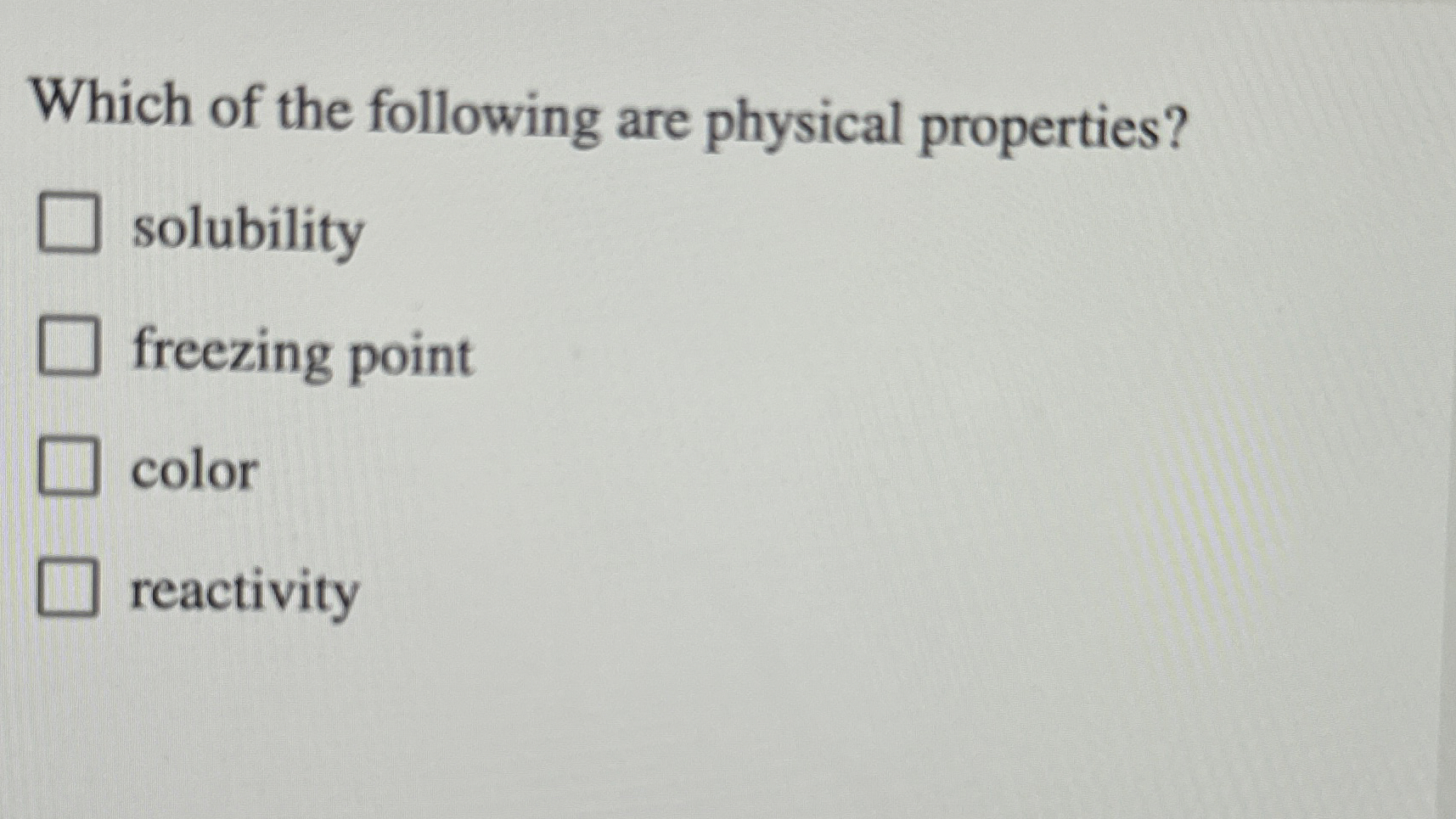 Solved Which of the following are physical | Chegg.com