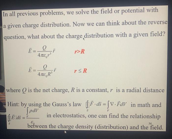 Solved In all previous problems, we solve the field or | Chegg.com