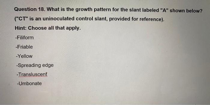 Question 18. What is the growth pattern for the slant | Chegg.com