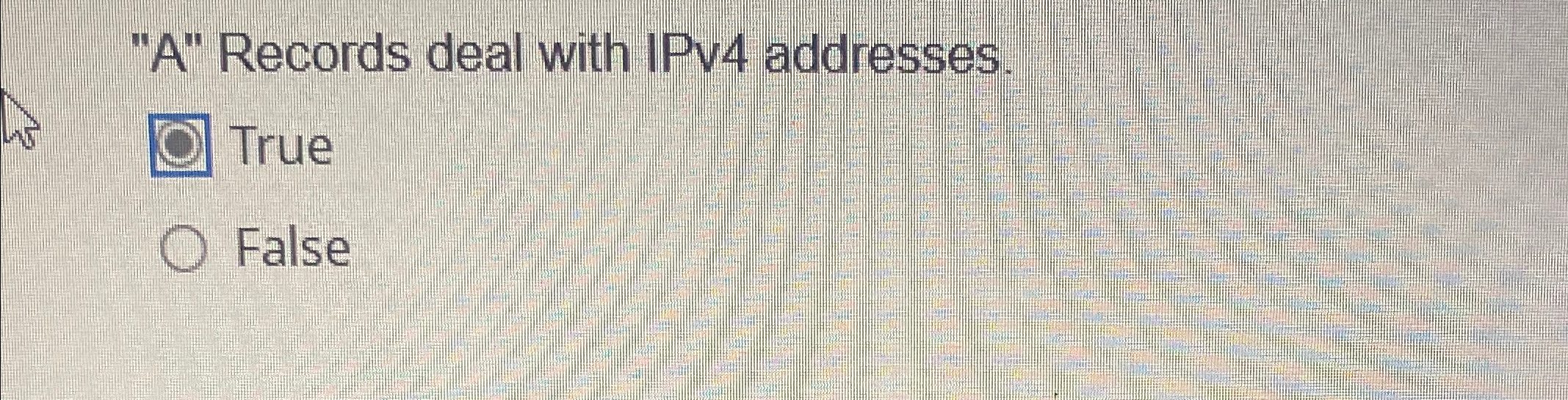 Solved "A" ﻿Records deal with IPv4 ﻿addresses.TrueFalse | Chegg.com